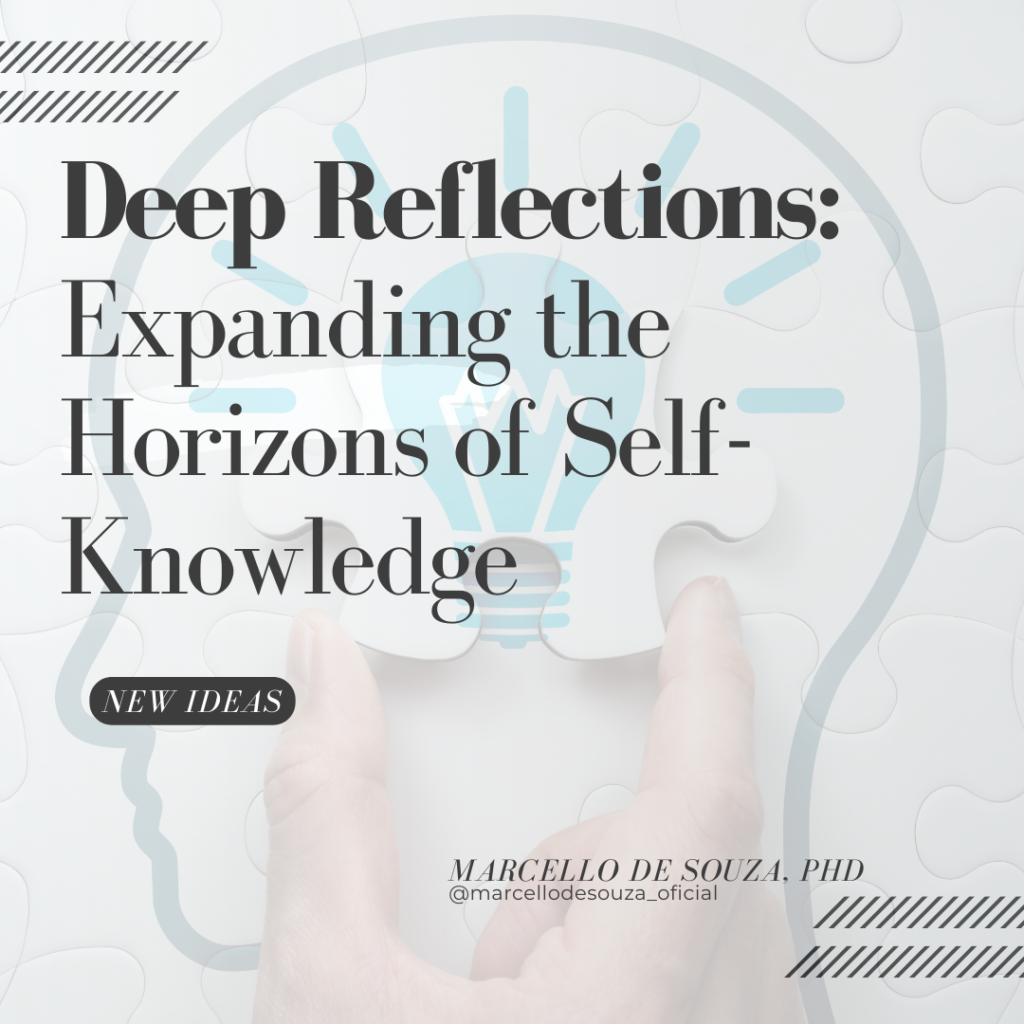 Deep Reflections: Expanding the Horizons of Self-Knowledge and New ...
